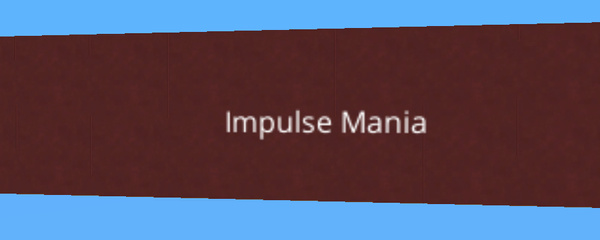 Impulse Mania