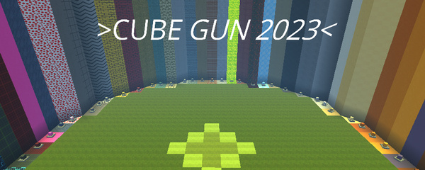 > Cube Gun 2023