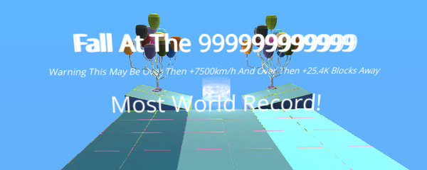 Fall Down At 999999999