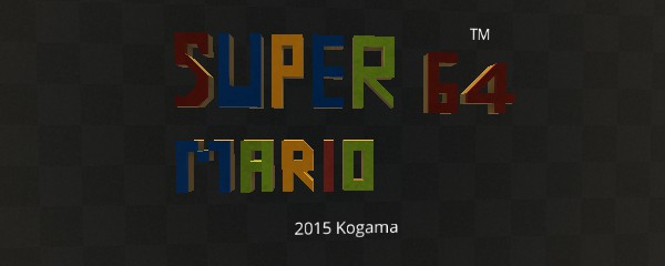 SUPER MARIO64 KOGAMA