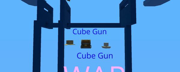 WAR Cube Gun - KoGaMa - Play, Create And Share Multiplayer Games