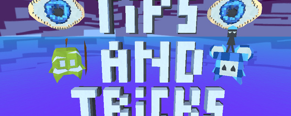 HOW TO BUILD YOUR GAME ? TIPS AND TRICKS