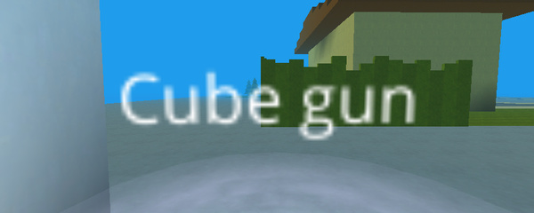 Cube gun