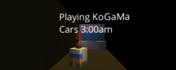 playing kogama cars 3:00am